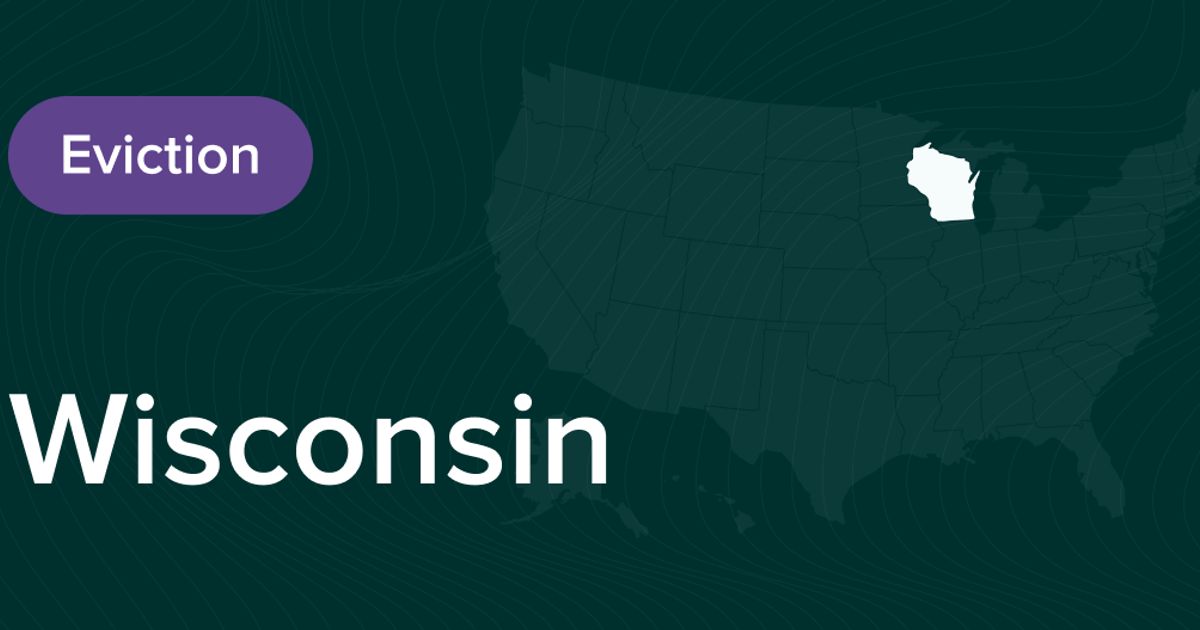 Wisconsin Evictions | Laws and Protections