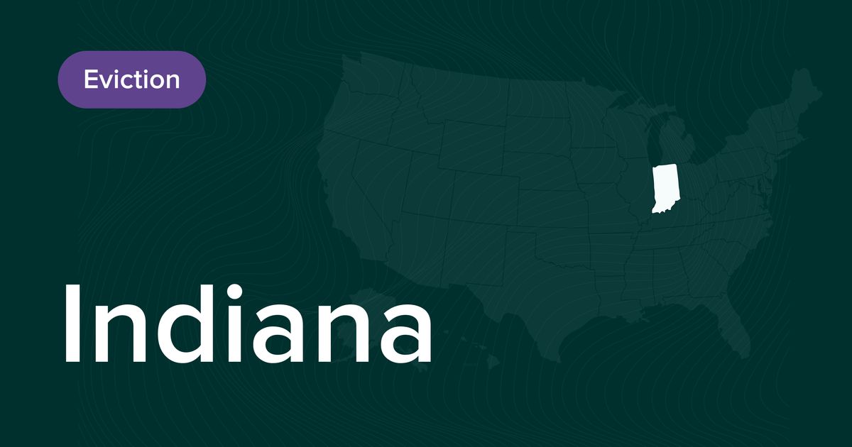 Mastering Indiana Eviction Laws: A Complete 2025 Guide for Landlords ...