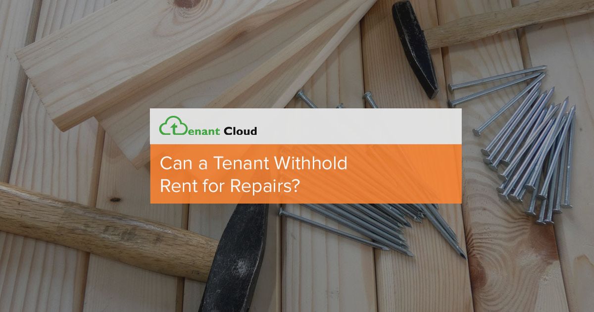 Withholding Rent For Repairs: Landlord And Tenant Responsibilities