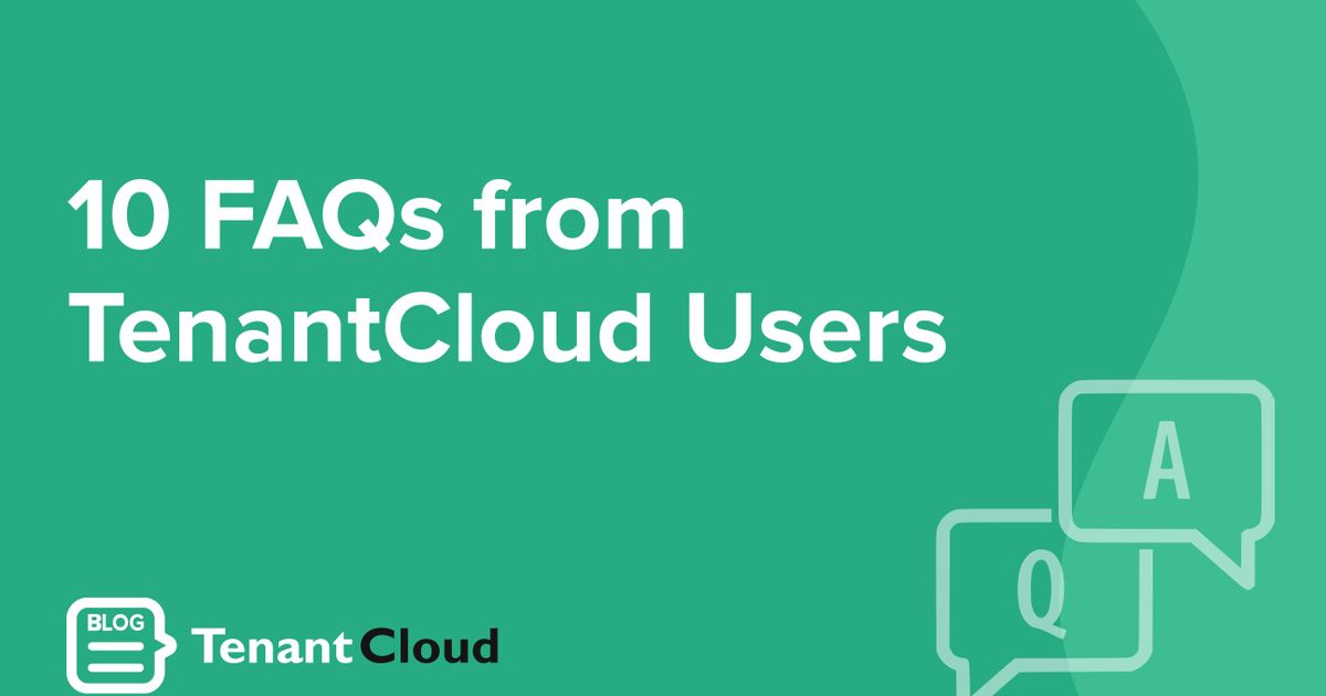 Main Property Management Software Users' Questions: Top 10 FAQs About ...