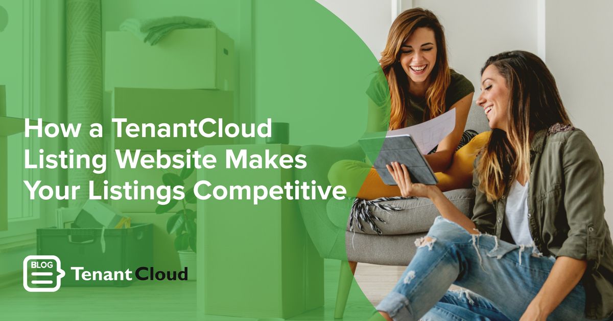 The Best Site To Advertise Rental Property: How TenantCloud Makes Your Listings Competitive